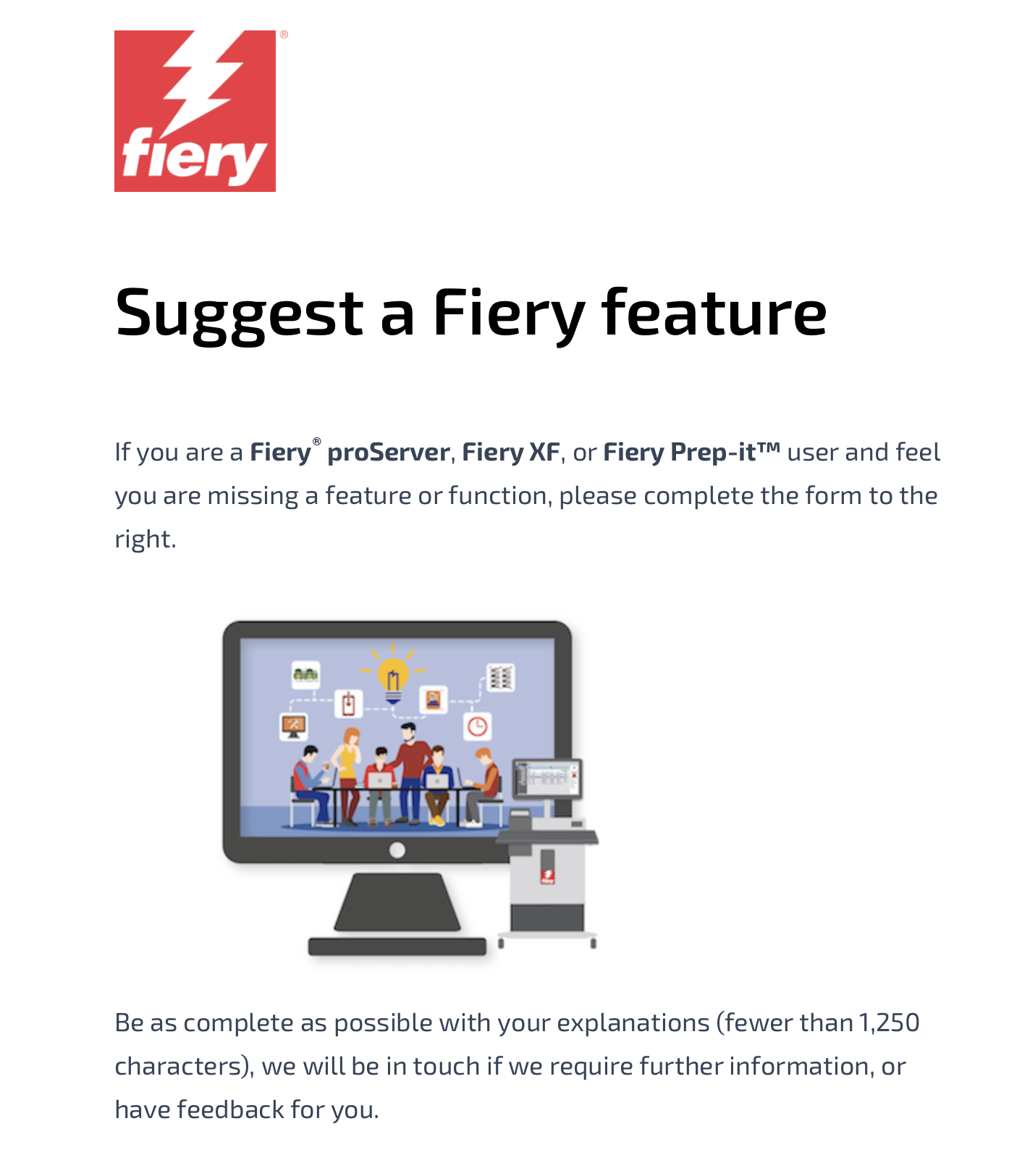 How to file a feature request for Fiery® proServer, Fiery XF, or Fiery Prep-it™